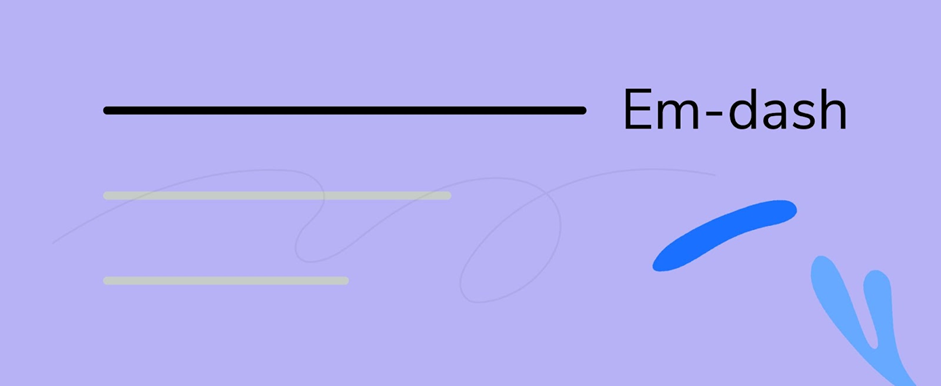 Hyphen and dashes: what they are and how to use them