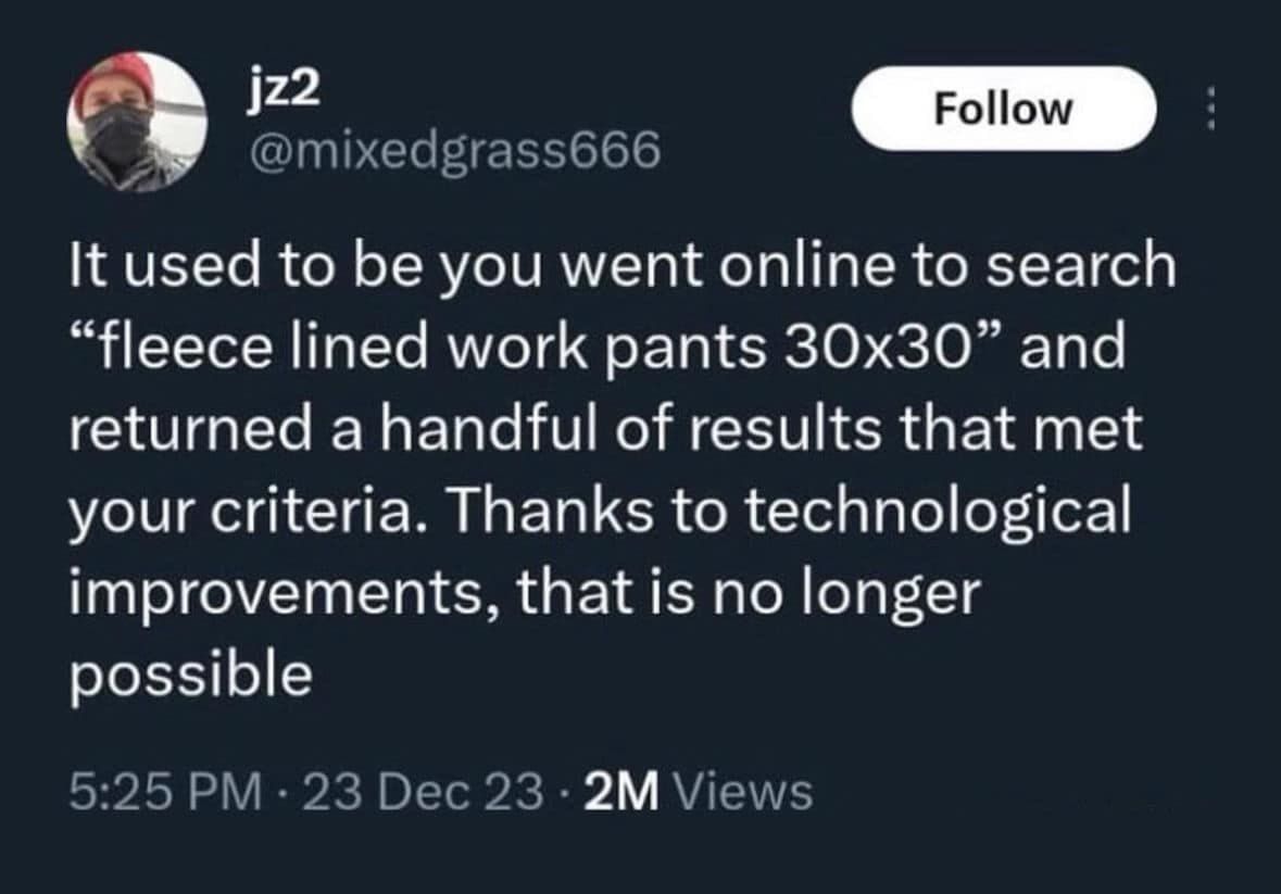 Enshittification: the end of the Internet as we know it.